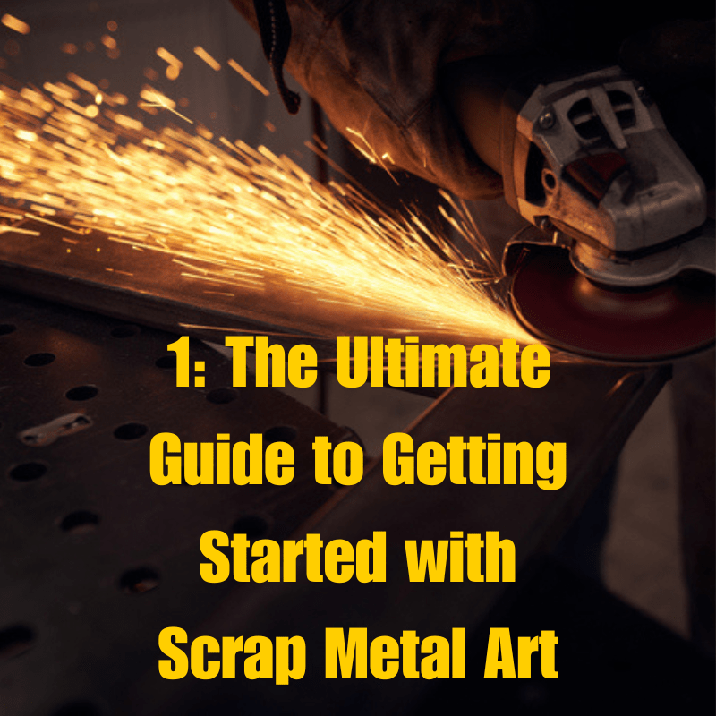BLOG POST 1: THE ULTIMATE GUIDE TO GETTING STARTED WITH SCRAP METAL ART - Custom Luxury Metal ...